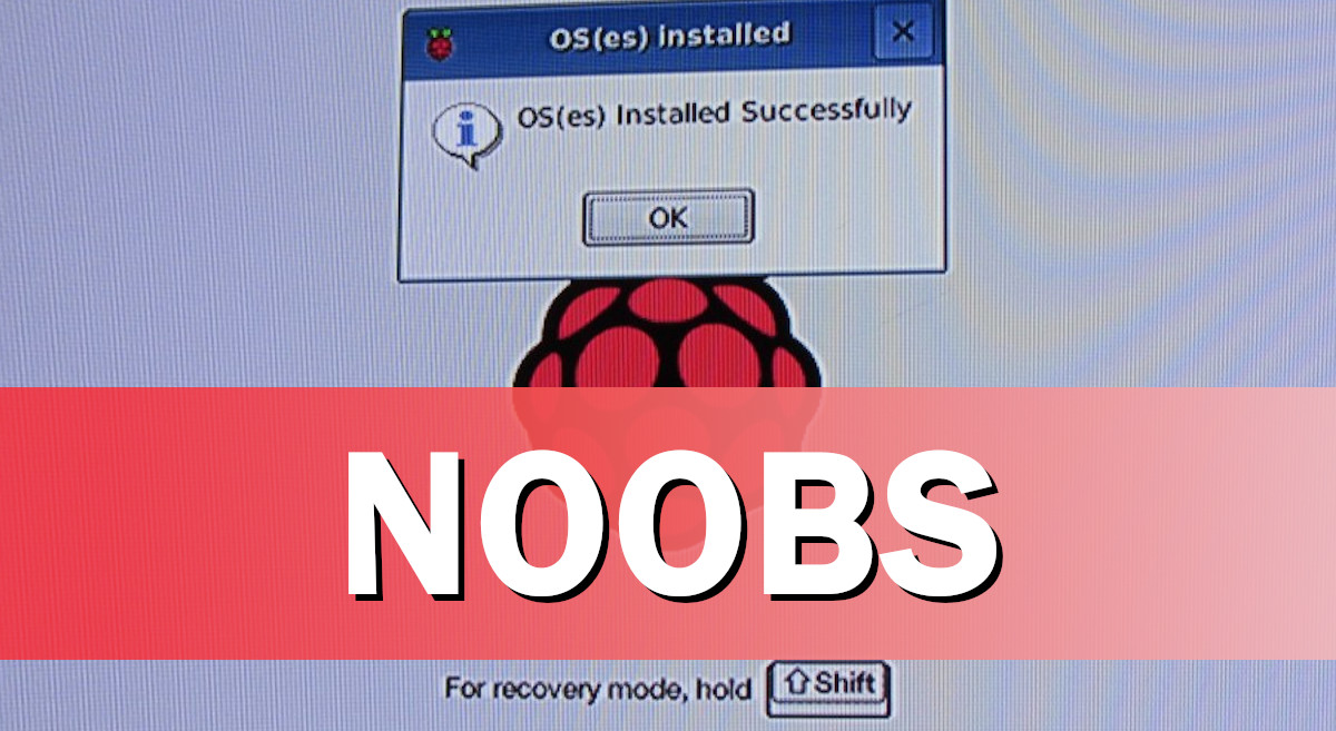 NOOBS paso a paso. Instalar el sistema operativo en la Raspberry Pi